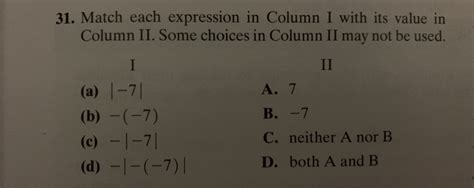 Solved Match Each Expression In Column I With Its Value Chegg