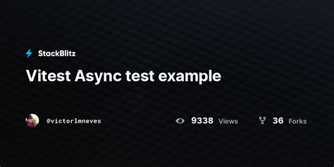 Vitest Async Test Example Stackblitz