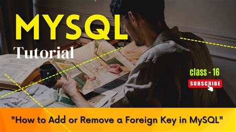 16 How To Add Or Remove A Foreign Key In Mysql Quick Tutorial