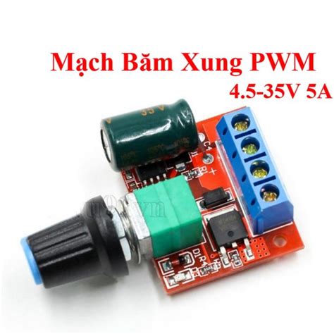 Mạch Điều Tốc Động Cơ Dc Mini Pwm 5a 3v 35v 90w Dùng Điều Khiển Tốc Độ Động Cơ Motor Chỉnh Độ