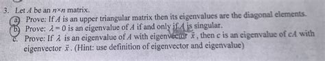 solved 3 let a be an nxn matrix prove if a is an upper