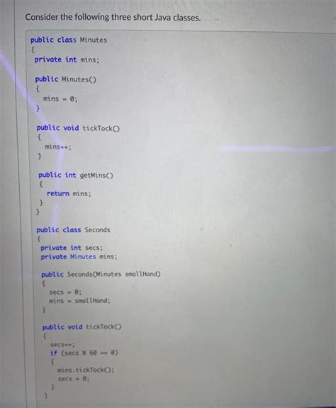 Solved Consider The Following Three Short Java Classes