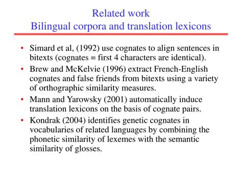 Ppt Automatic Identification Of Cognates And False Friends In French