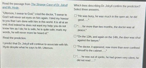 solved read the passage from the strange case of dr jekyll which