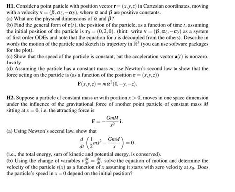 Solved H Consider A Point Particle With Position Vector Chegg