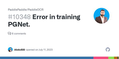 Error In Training Pgnet · Issue 10348 · Paddlepaddlepaddleocr · Github