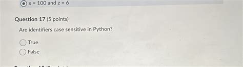 Solved Question Points Are Identifiers Case Sensitive Chegg