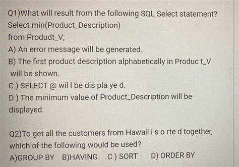 solved q1 what will result from the following sql select