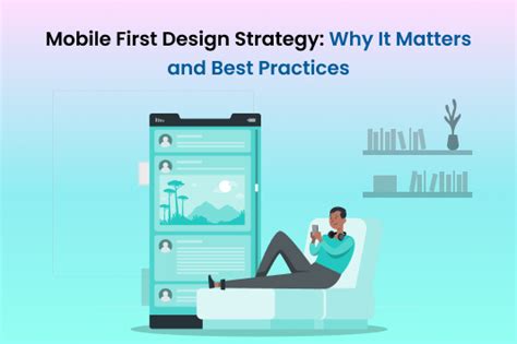 Mobile First Design Strategy Why It Matters And Best Practices