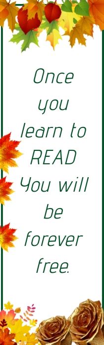 Once You Learn To Read Bookmark Design Template Postermywall