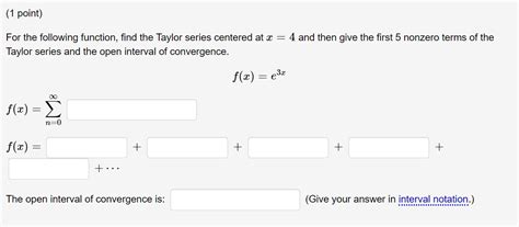 solved 1 point for the following function find the taylor