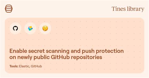 Enable Secret Scanning And Push Protection On Newly Public Github