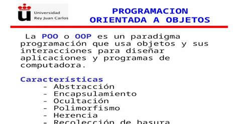Ppt Programacion Orientada A Objetos La Poo O Oop Es Un Paradigma Programación Que Usa Objetos