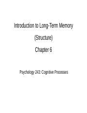 Understanding Long-Term Memory: Key Concepts and Functions | Course Hero
