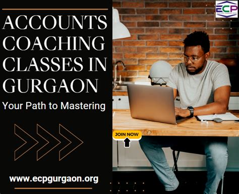 Accounts Coaching Classes In Gurgaon Your Path To Mastering Ecp
