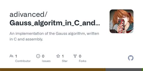Github Adivancedgaussalgoritmincandassembly An Implementation Of The Gauss Algorithm