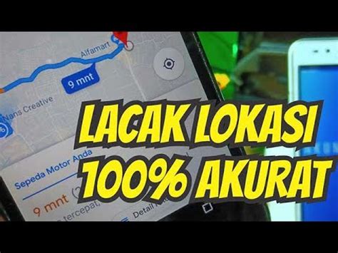 Lacak Lokasi Akurat Dengan Cara Ini Lacak Youtube
