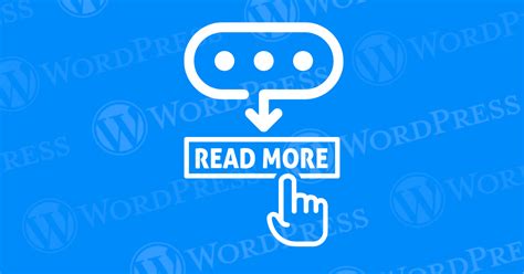 How To Remove The Read More Button In Wordpress Quick Guide