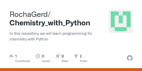github rochagerd chemistry with python in this repository we will