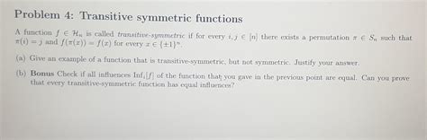 Solved Problem 4 Transitive Symmetric Functions A Function