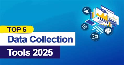 The 5 Best Data Collection Tools In 2025 📊 Smart Ways