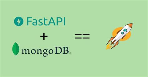 Varun Kumawat On Linkedin Fastapi And Mongodb The Best Of Both Worlds