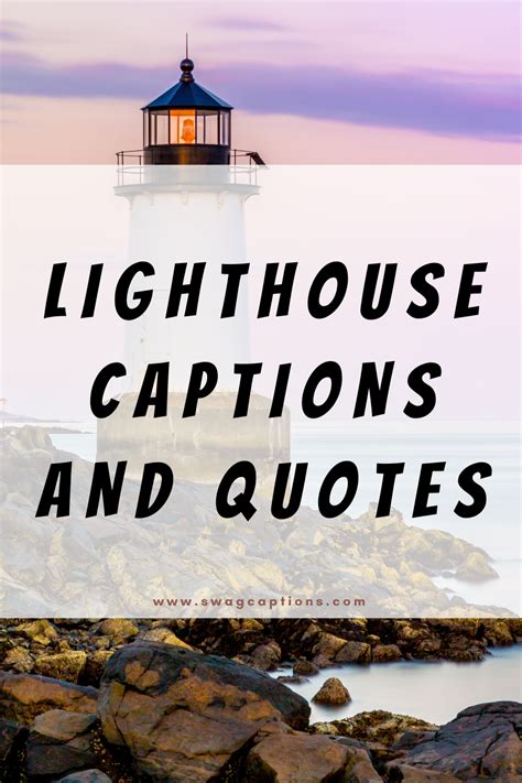 Lighthouse Captions And Quotes Lighthouse Sayings Lighthouse Quotes