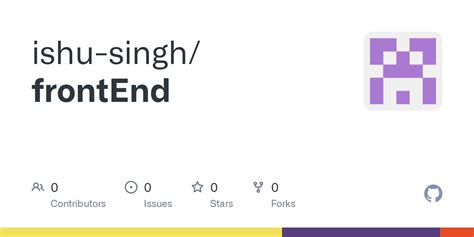 GitHub Ishu Singh FrontEnd