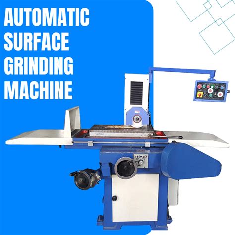 Top Automatic Surface Grinding Machine Manufacturers In India High