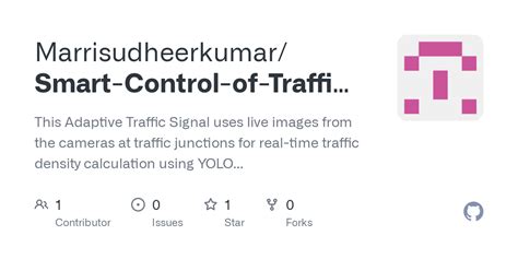 GitHub Marrisudheerkumar Smart Control Of Traffic Light Using Artificial Intelligenc This