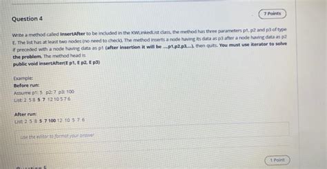 7 Points Question 4 Write A Method Called Insertafter