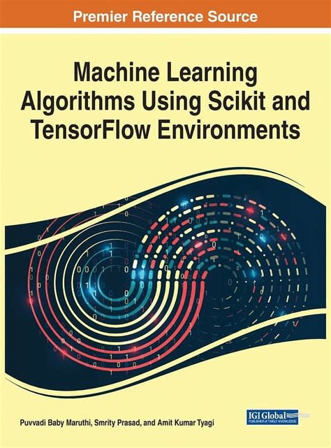 Machine Learning Algorithms Using Scikit And Tensorflow Environments