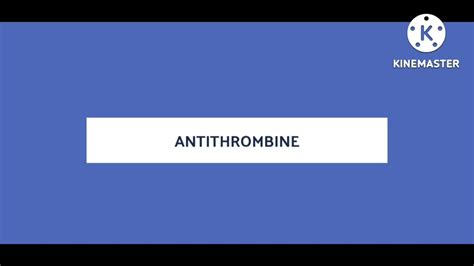 Dosage De L Antithrombine Youtube