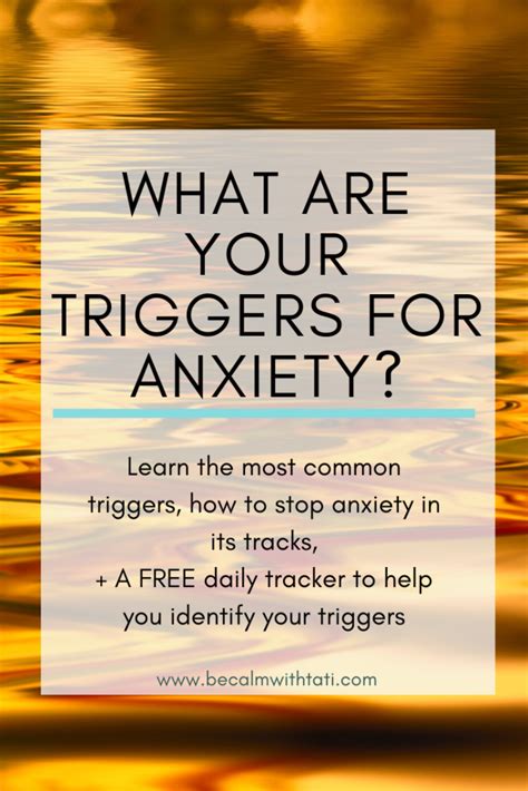 How To Identify Your Anxiety Triggers Be Calm With Tati