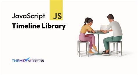 Useful JavaScript Timeline Library ThemeSelection