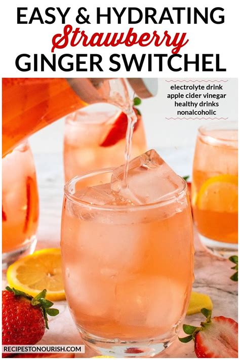 Strawberry Ginger Switchel Electrolyte Drink Easy Ferment Artofit
