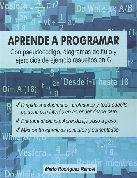 buy aprende a programar con pseudocódigo diagramas de flujo y