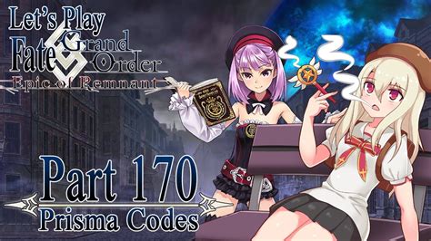 let s play fate grand order part 170 [prisma codes re install