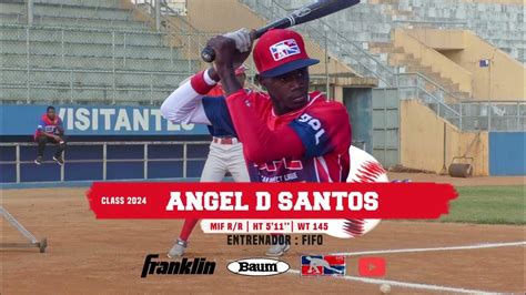 Angel De Los Santos Mif 2024 Dpl Baseball Youtube