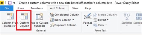 Solved Create A Custom Column With A New Date Based Off A