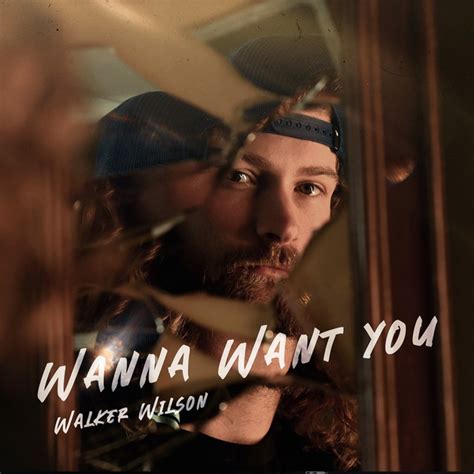 Walker Wilson Songs List Genres Analysis And Similar Artists Chosic