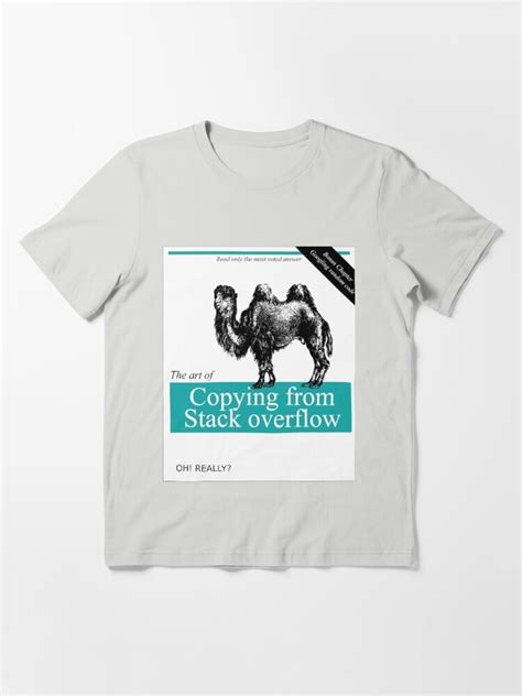 Copying From Stack Overflow T Shirt For Sale By Caldofran Redbubble