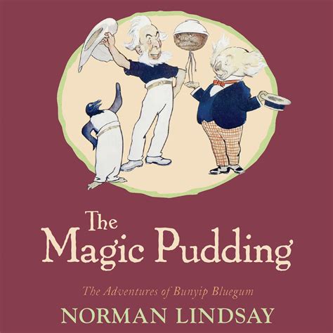 Norman Lindsay The Magic Pudding Raudiobookcovers