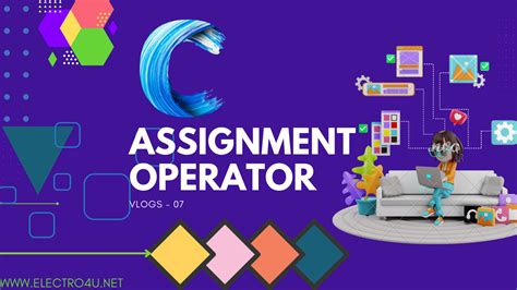Learn About The Assignment Operator In C Programming