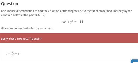 Solved Use Implicit Differentiation To Find The Equation Of Chegg