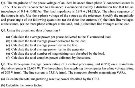 solved 04 the magnitude of the phase voltage of an ideal balanced