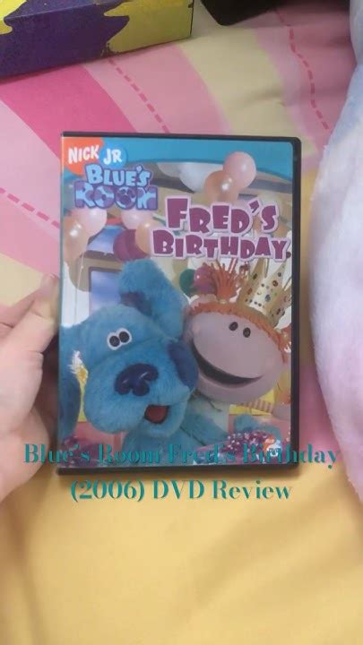 Blues Room Freds Birthday 2006 Dvd Review Bluesclues Bluesroom 🎈🪅