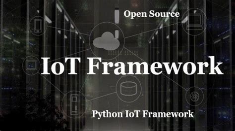 What Is IoT Framework Best Open Source IoT Framework IoT Gyaan