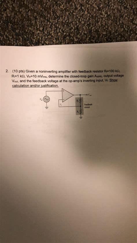 Solved 2 10 Pts Given A Noninverting Amplifier With