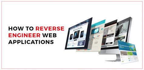 how to reverse engineer web applications